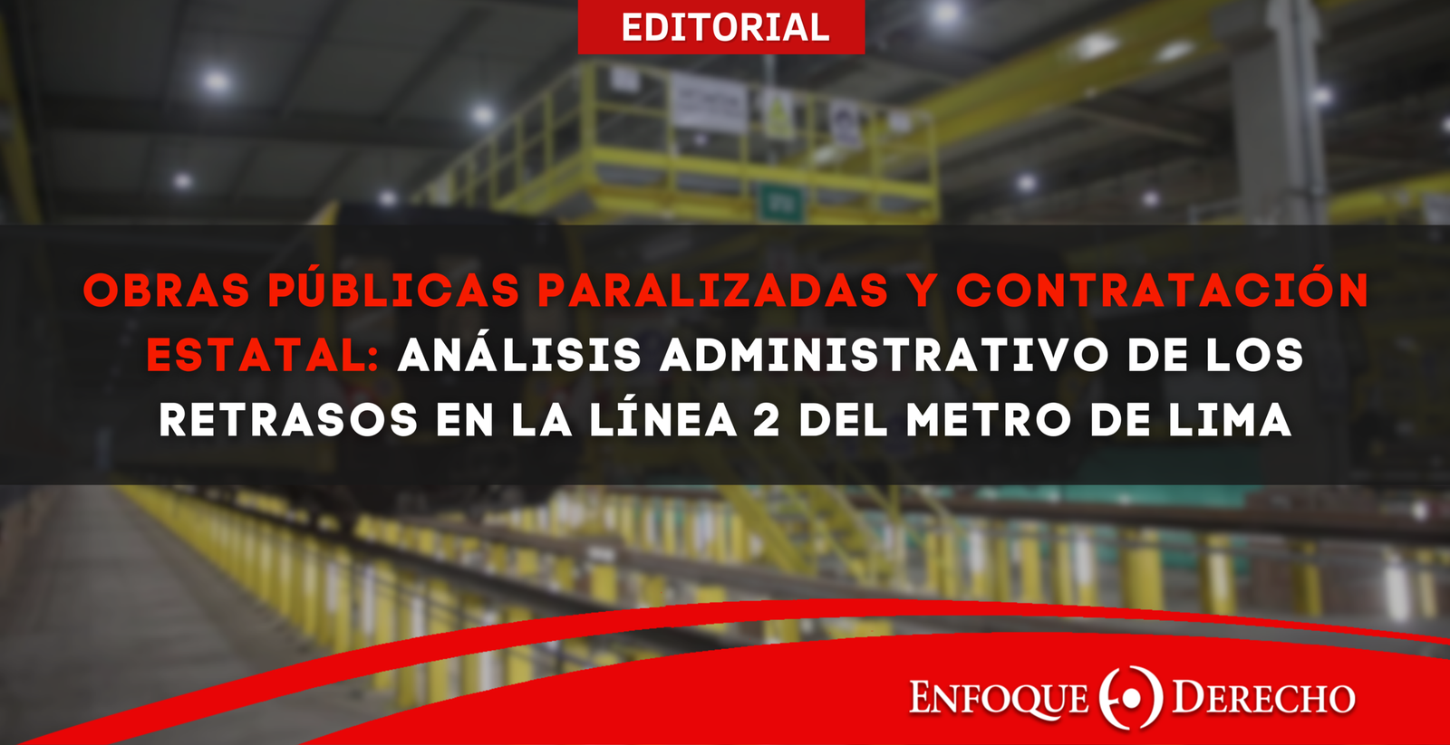 Obras públicas paralizadas y contratación estatal: Análisis ...